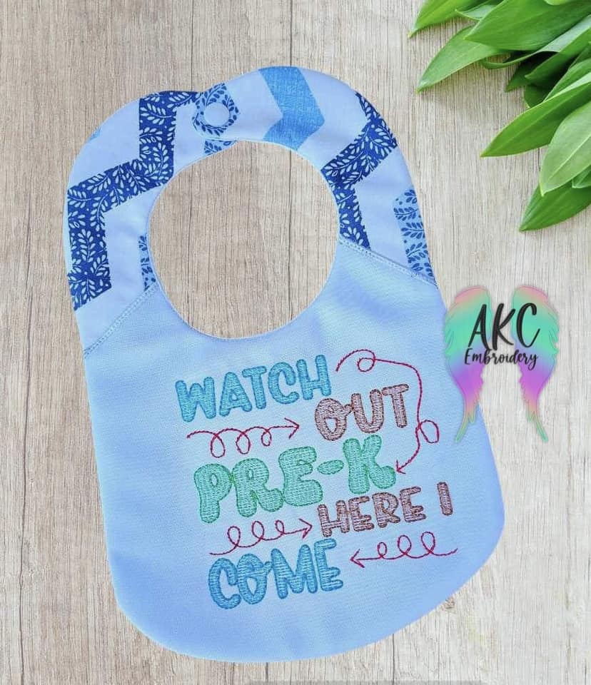Watch out pre k here I come 2023 – AKC Embroidery and Digital Designs