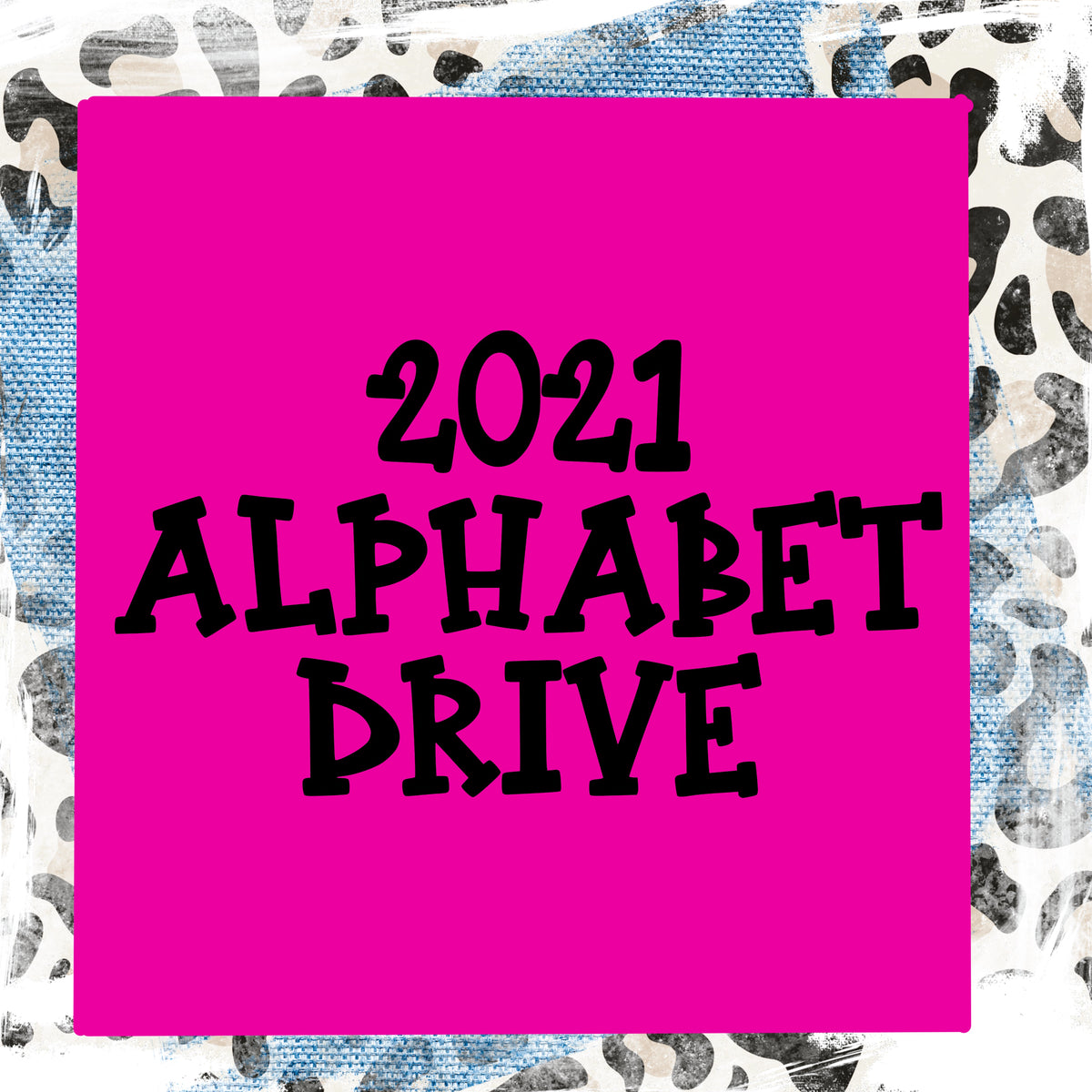 2021 alphabet drive – AKC Embroidery and Digital Designs