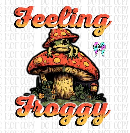 Feeling froggy TDD PNG – AKC Embroidery and Digital Designs