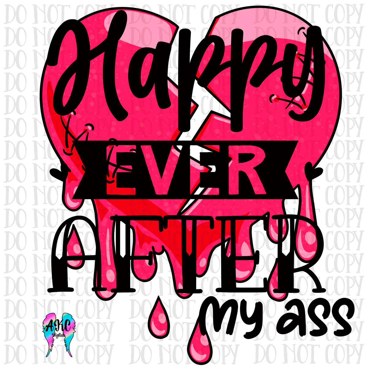 Happy ever after PNG – AKC Embroidery and Digital Designs