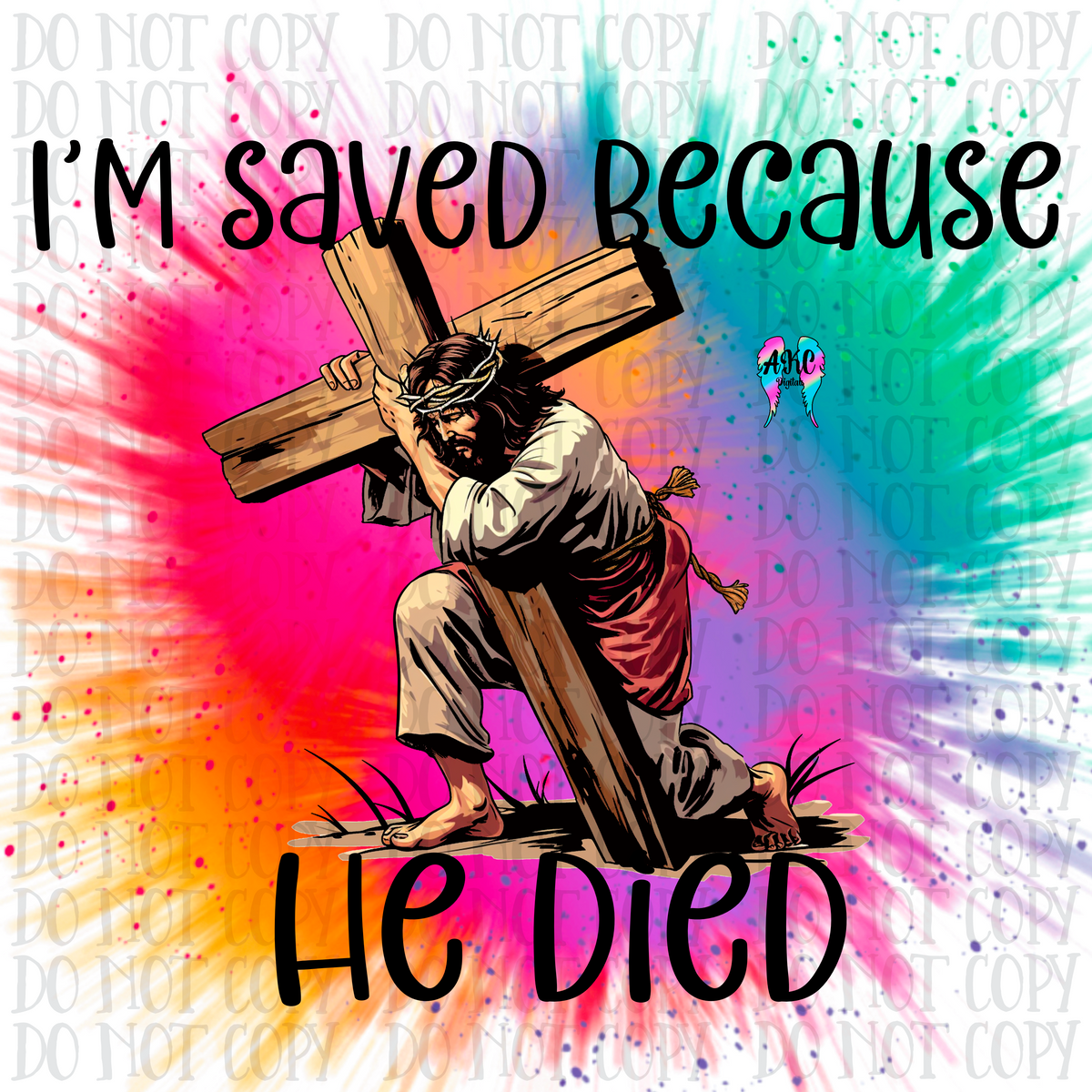 I'm saved PNG – AKC Embroidery and Digital Designs