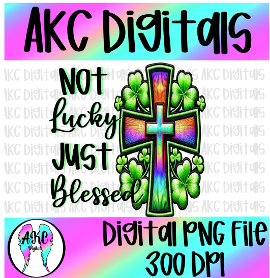 Not lucky PNG – AKC Embroidery and Digital Designs