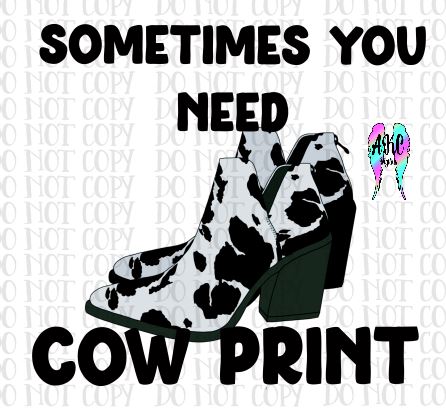 Sometimes you need cow print PNG – AKC Embroidery and Digital Designs