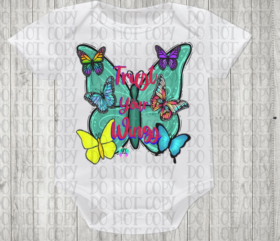 Trust your wings PNG – AKC Embroidery and Digital Designs